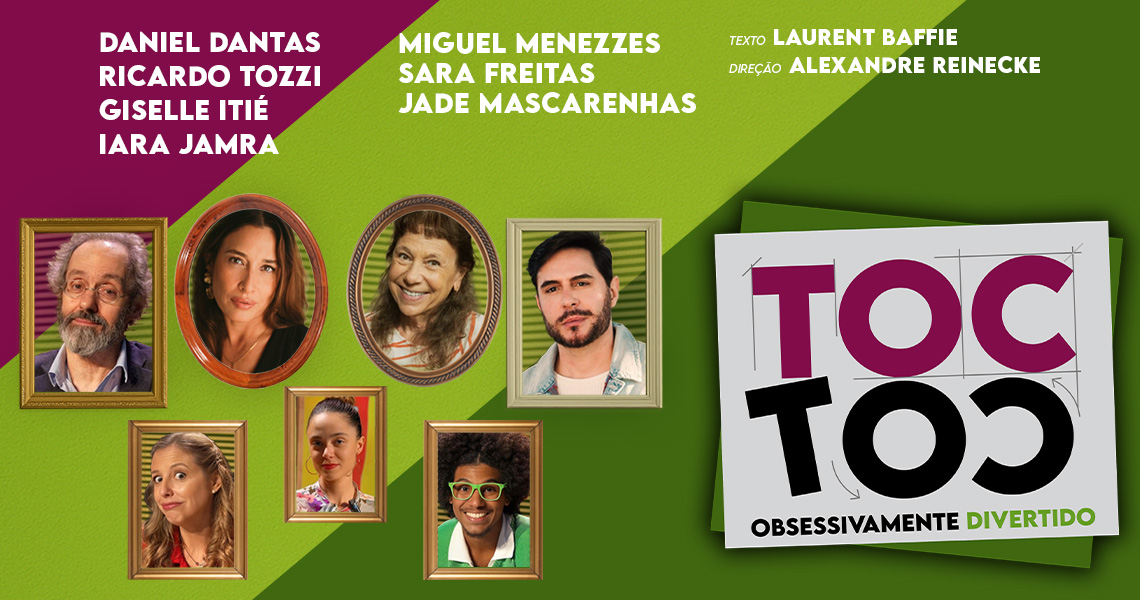 Toc Toc - Obsessivamente Divertido - Ingresso.com