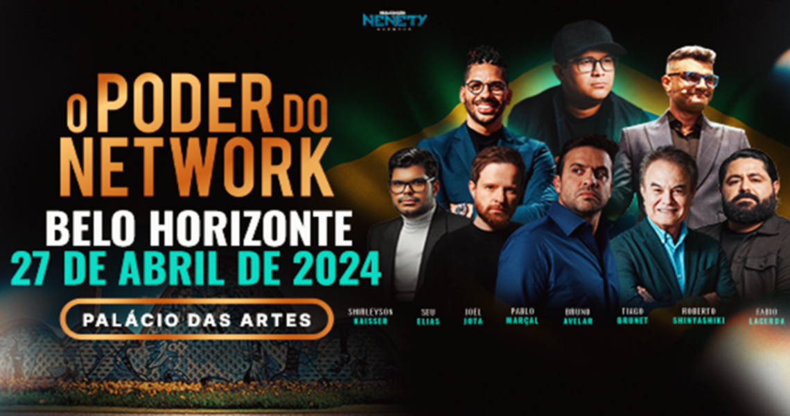 O Poder do Network - Ingresso.com
