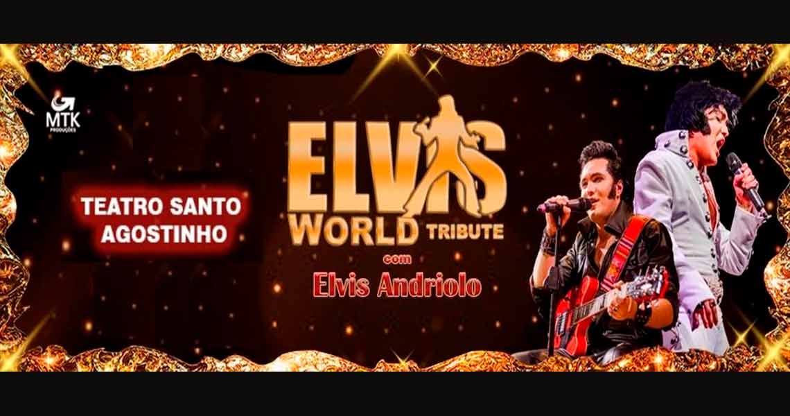 Elvis Word Tribute Com Elvis Andriolo - Ingresso.com