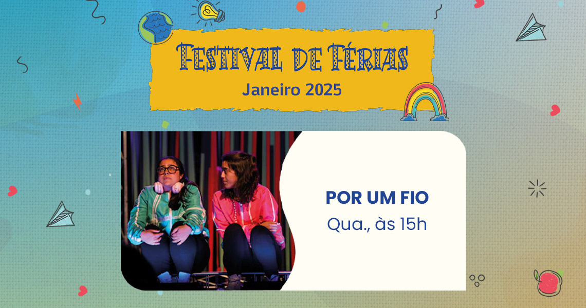 Por Um Fio - Ingresso.com