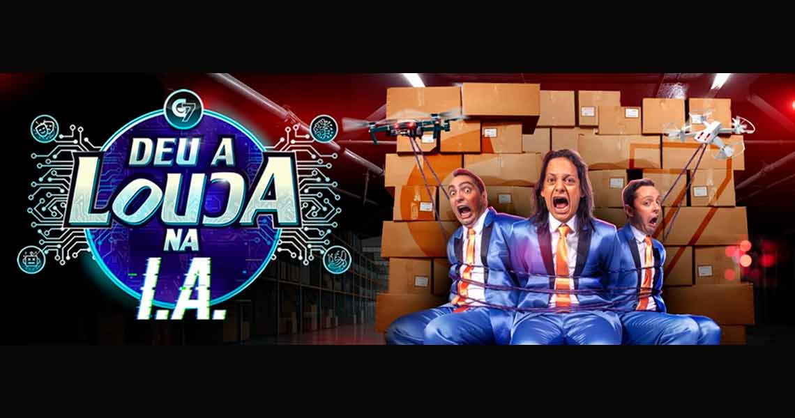 Deu A Louca Na I.A - Ingresso.com