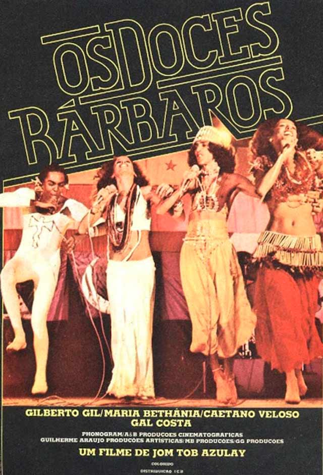 Os Doces Bárbaros - Ingresso.com