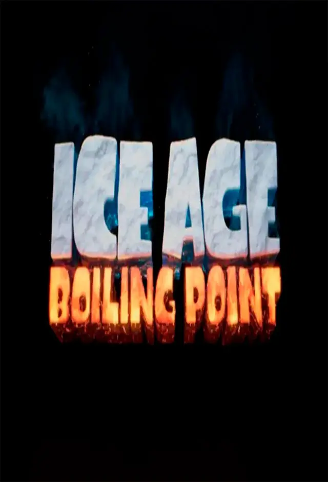 Ice Age: Boiling Point - Ingresso.com
