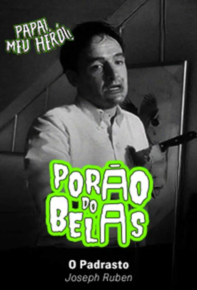 Porão Papai Meu Herói O Padrasto